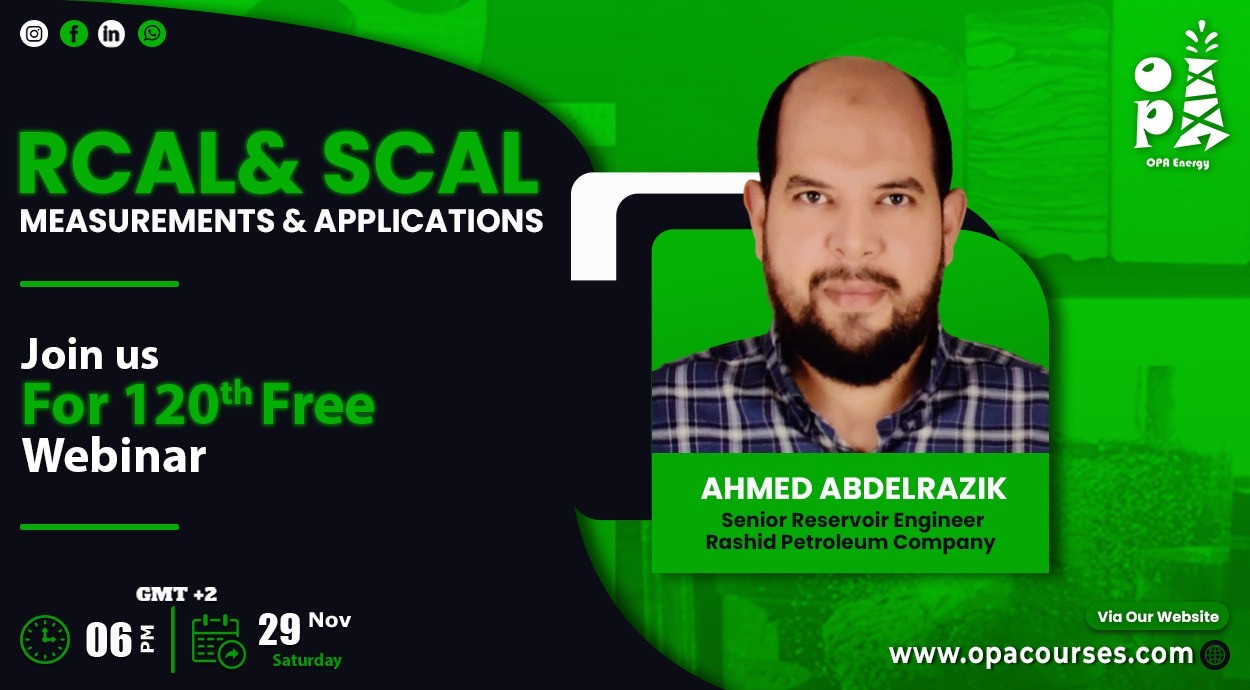 120th Free Webinar - RCA & SCAL measurements & applications